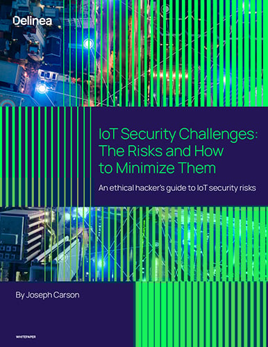 IoT Security Challenges: The Risks and How to Minimize Them
