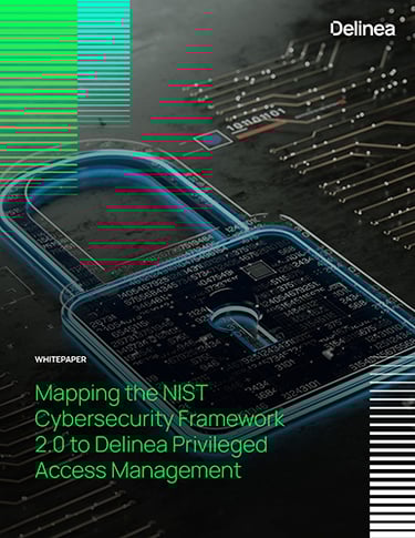 Mapping the NIST Cybersecurity Framework 2.0 to Delinea PAM