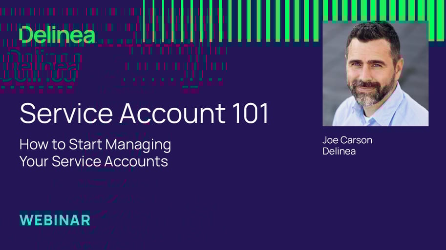 Delinea Webinars | Our software features & IT security trends