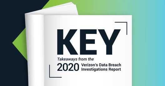 2019 Verizon Data Breach Investigations Report | Key Takeaways