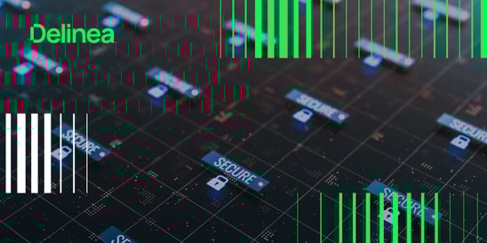 Delinea | Privileged Access Management Blog