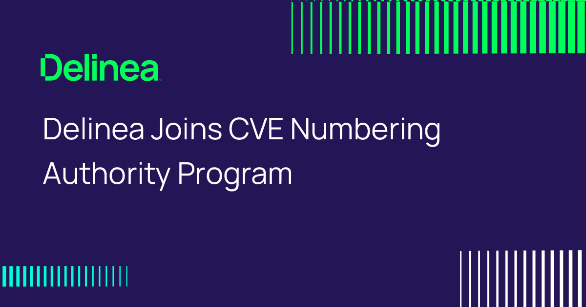 Delinea authorized as a CVE Numbering Authority (CNA)