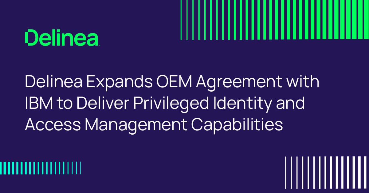 Delinea Expands OEM Agreement with IBM for Identity Security Solutions