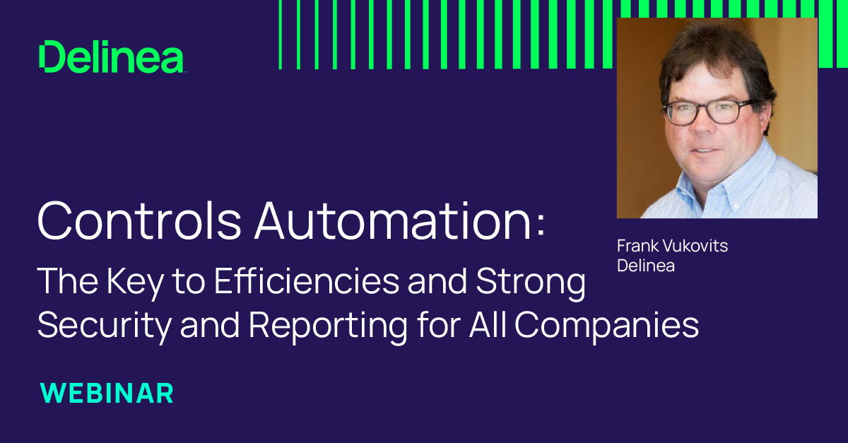 Controls Automation: The Key to Efficiencies and Strong Security and ...