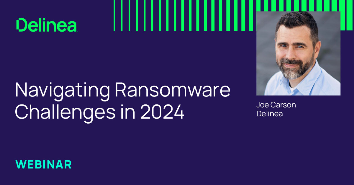 Navigating Ransomware Challenges in 2024 | Webinar