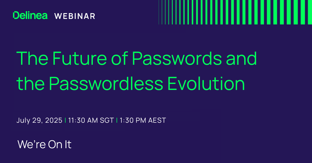The Future of Passwords and the Passwordless Evolution
