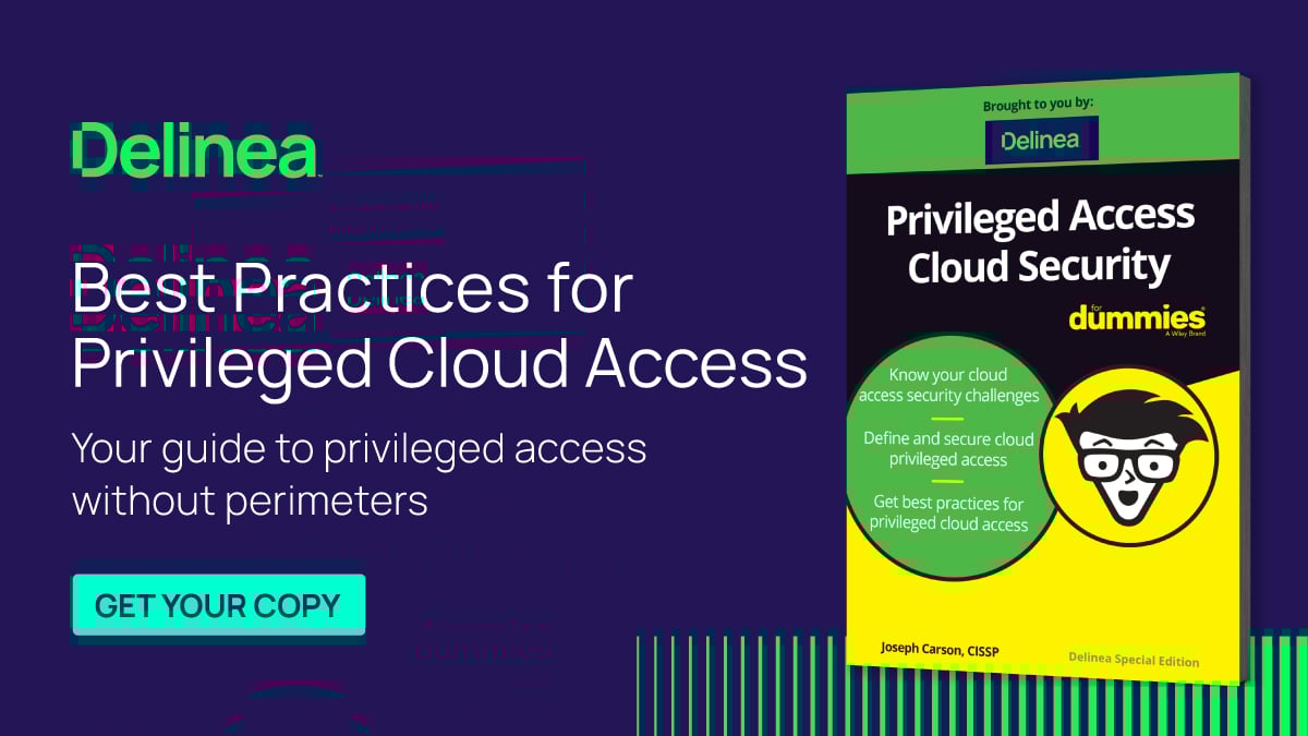 Privileged Access Cloud Security For Dummies, Second Delinea Special ...